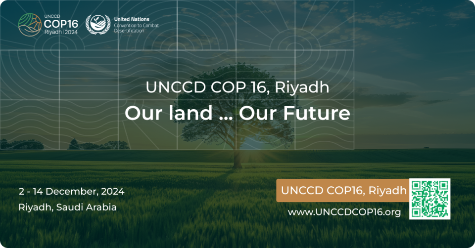 UNCCD COP16 Riyadh - Rihlat Travel News